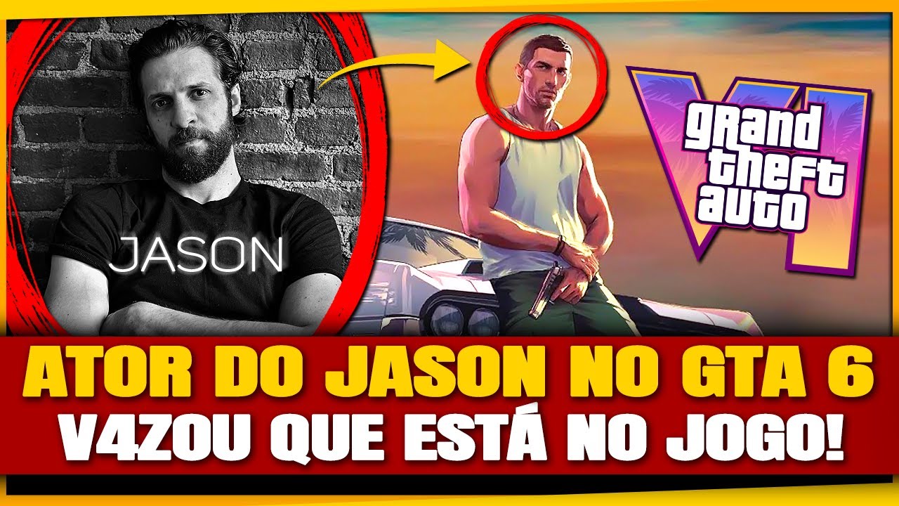 V4Z0U ATOR do JASON no GTA 6 e ROCKSTAR PRATICAMENTE CONFIRMA e Mais ...