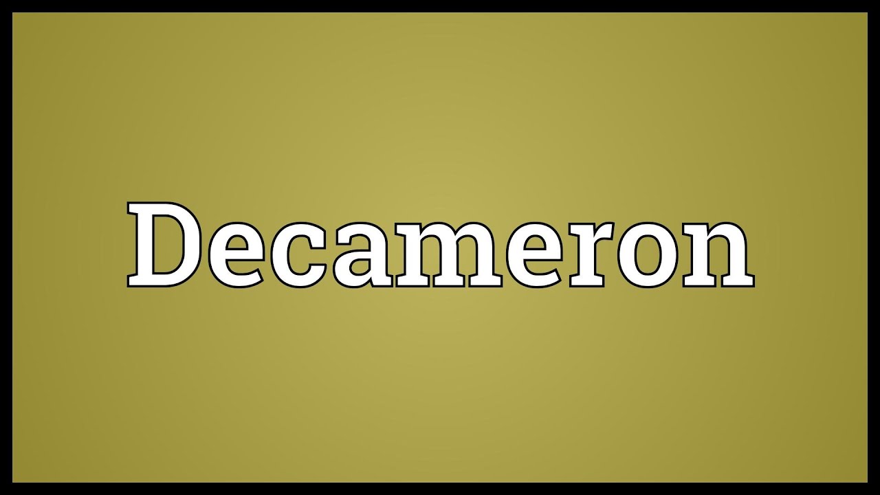 Decameron Meaning - YouTube