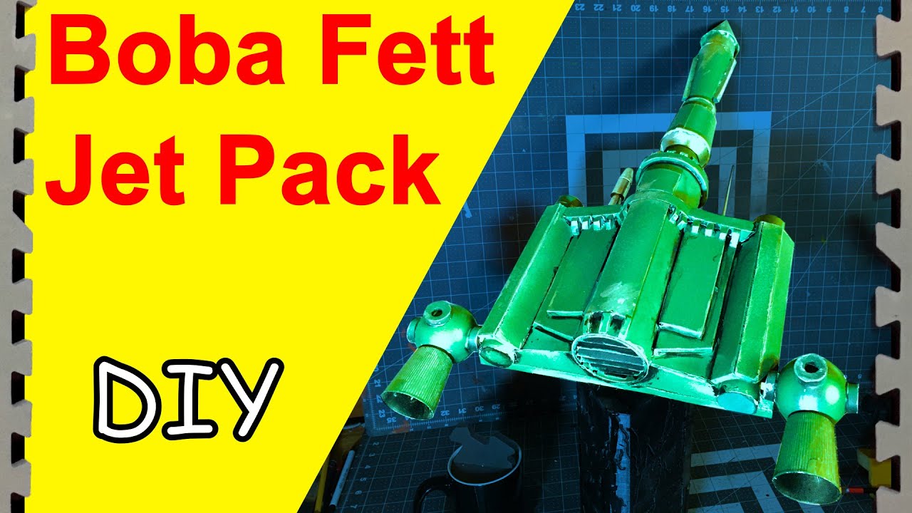 Boba Fett Jet Pack Build (Mandalorian DIY) - YouTube