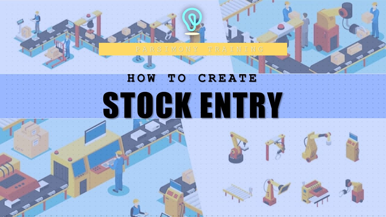 How to Create a Stock Entry #erpsoftware #businessgrowth - YouTube