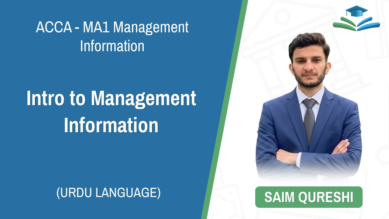 ACCA MA 1 - LECTURE#1 -- Intro to Management Information - YouTube