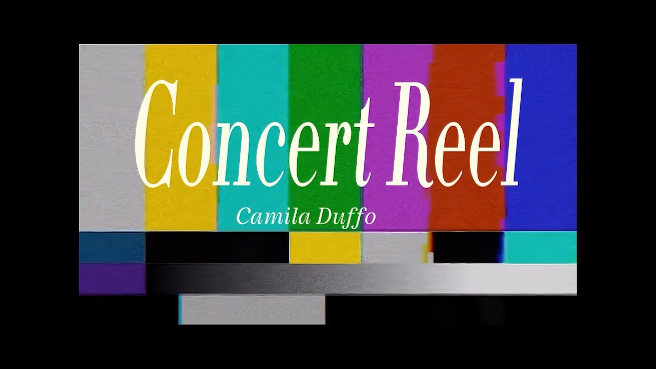 Concert Reel Camila Duffo - YouTube