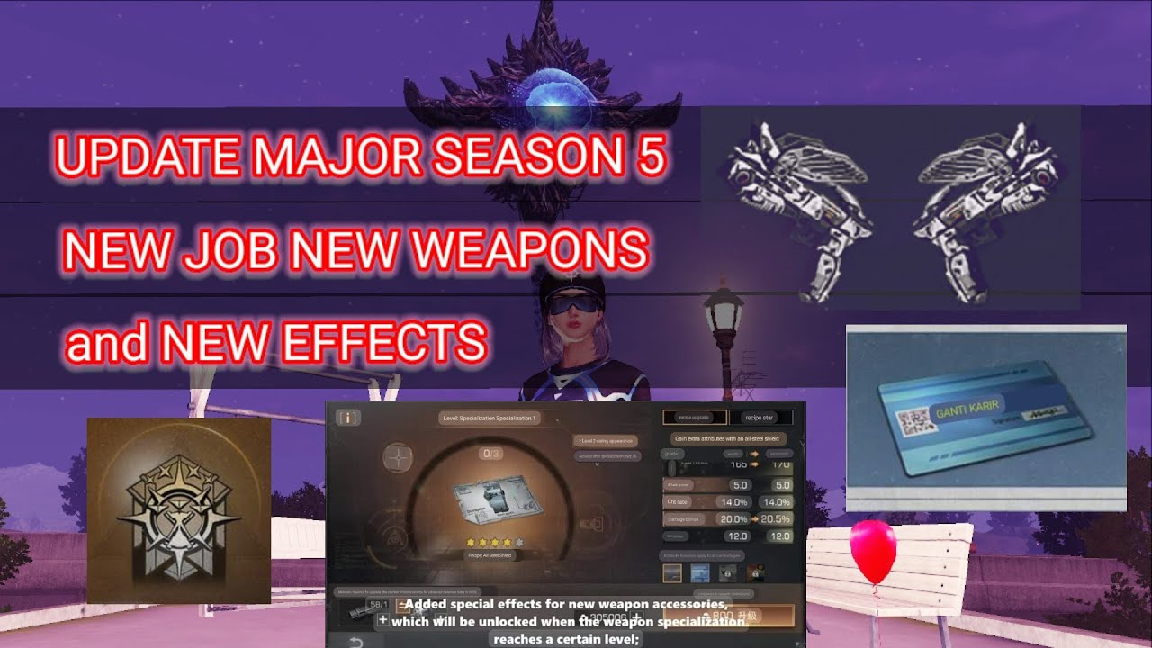 UPDATE MAJOR SEASON 5 NEW JOB NEW WEAPONS and NEW EFFECTS || @LifeAfter ...