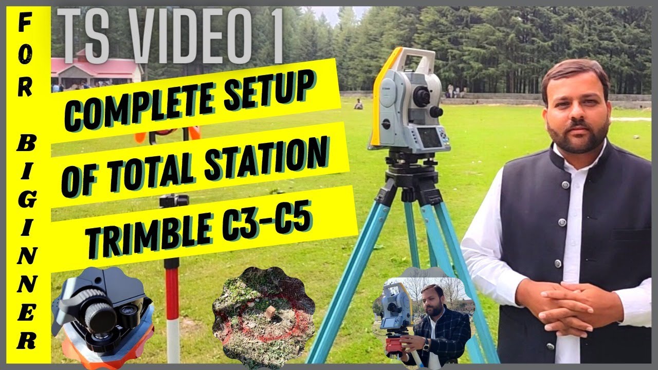 Complete Setup Of Total Station | Total Station Video 1| #Trimble Total ...