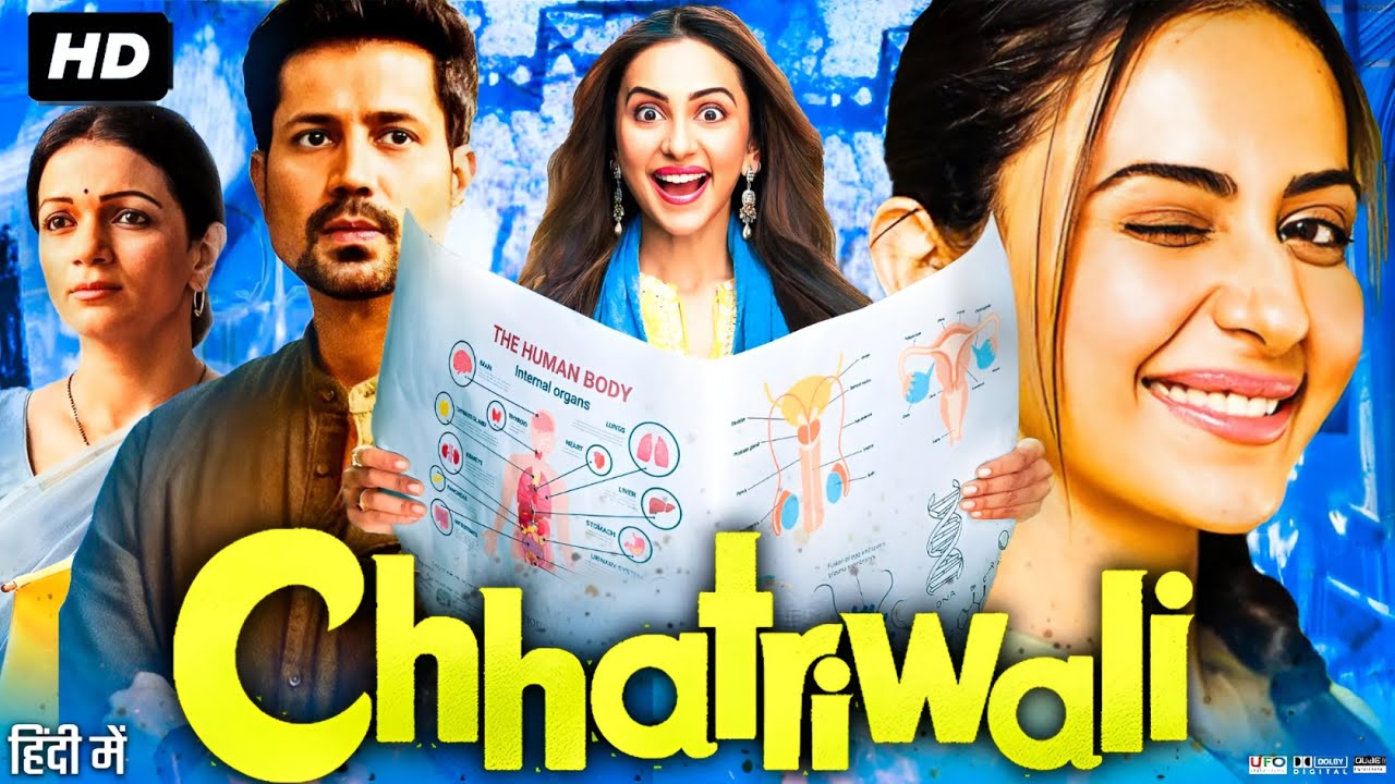 Chhatriwali Full Movie | Rakul Preet Singh | Sumeet Vyas | Satish ...