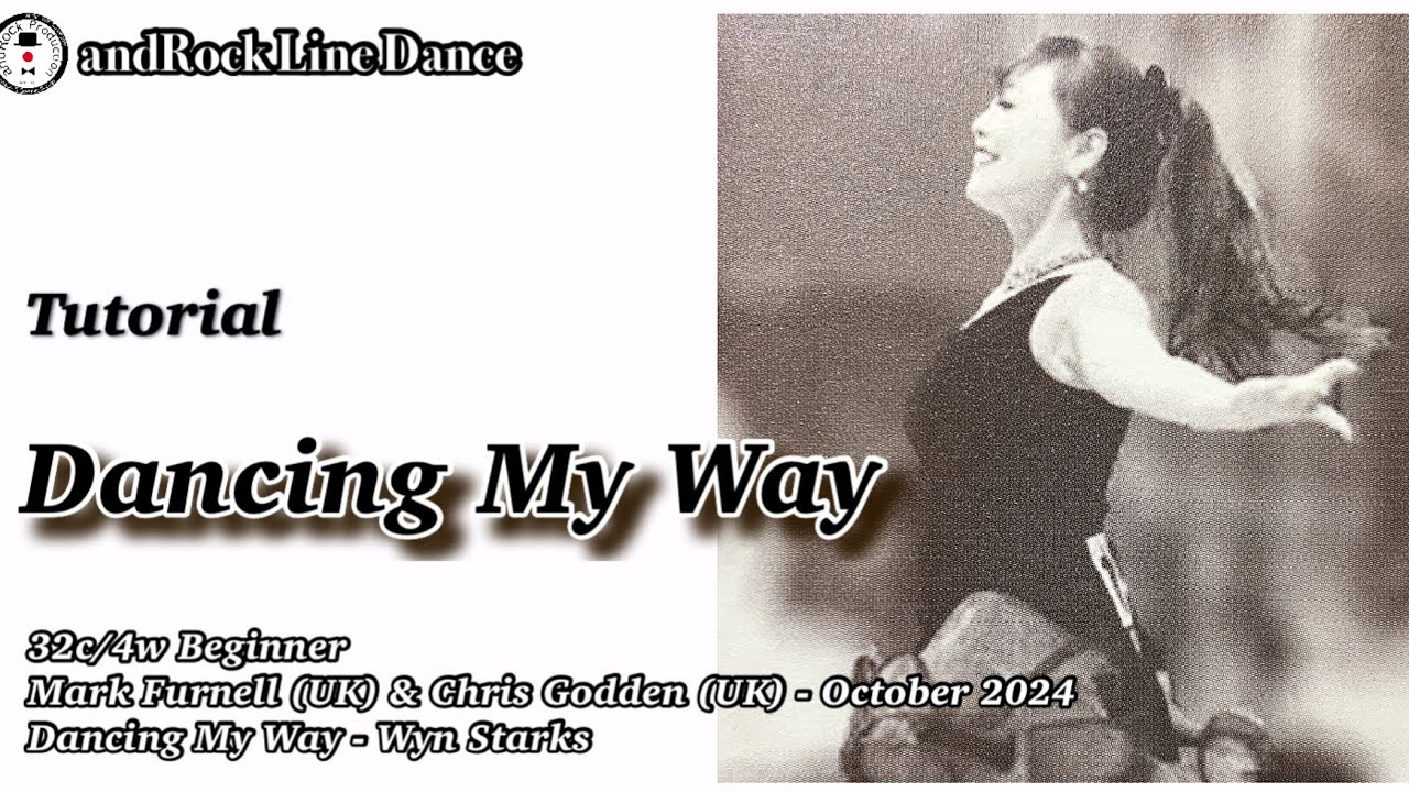 Dancing My Way Line Dance(Beginner) - Tutorial / 앤드락라인댄스 / 민라인댄스코리아고양일산 ...