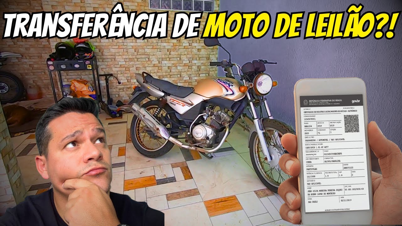 COMO TRANSFERIR MOTO DE LEILÃO?! - YouTube