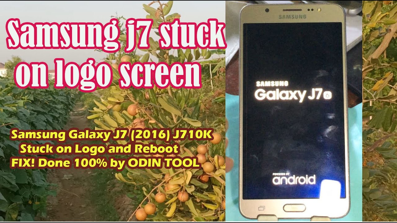 Samsung Galaxy J7 (2016) J710KStuck on Logo and Reboot FIX! Done 100% ...