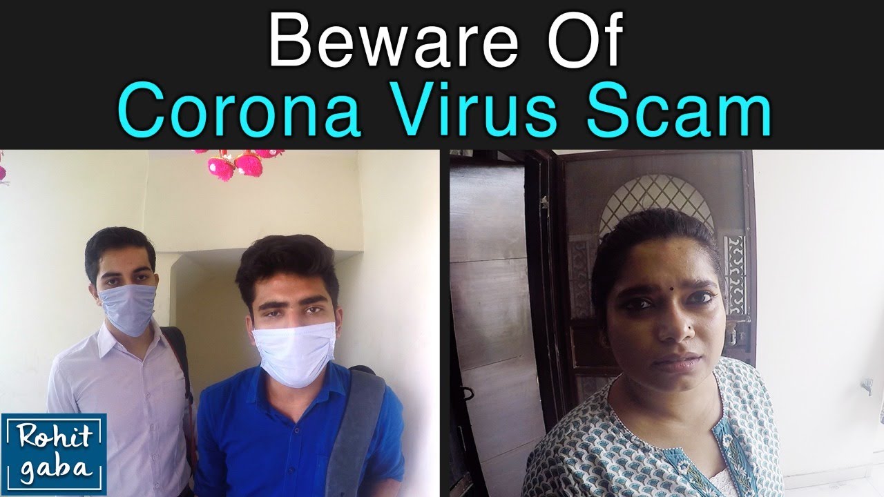 Beware Of Corona Virus Scam | Rohit R Gaba - YouTube