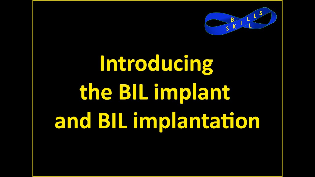 Introducing the BIL implant and BIL implantation - YouTube