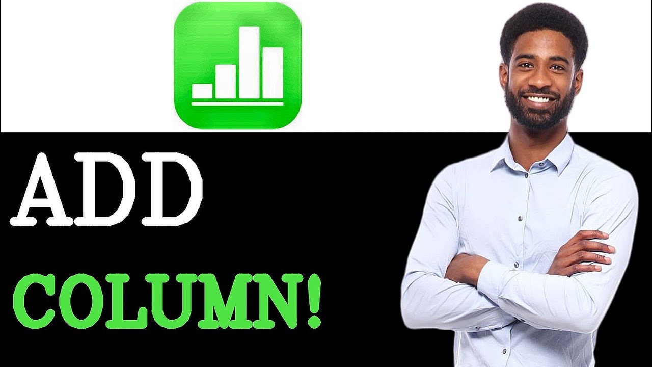 How To Add New Column In Apple Numbers Spreadsheet (2025) - YouTube
