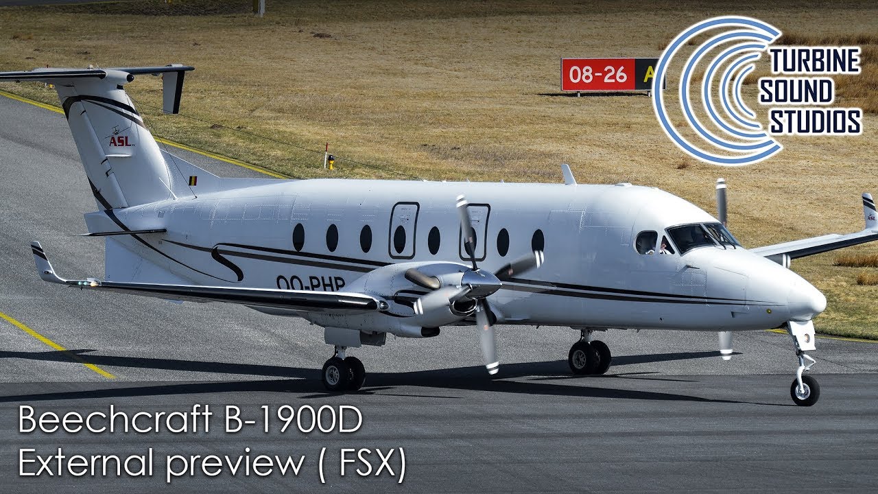 TSS - Beechcraft B-1900D External preview ( FSX ) - YouTube