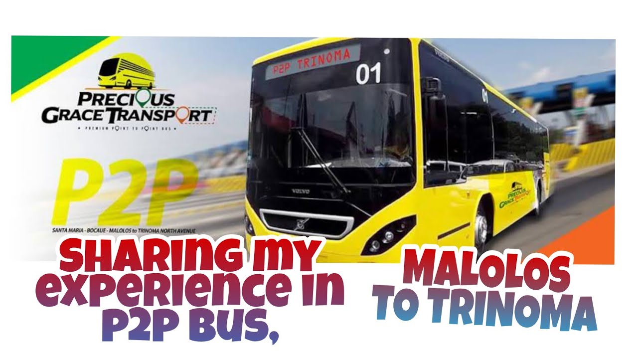 Sharing my experience in Bulacan P2P Bus - PREMIUM POINT TO POINT ...