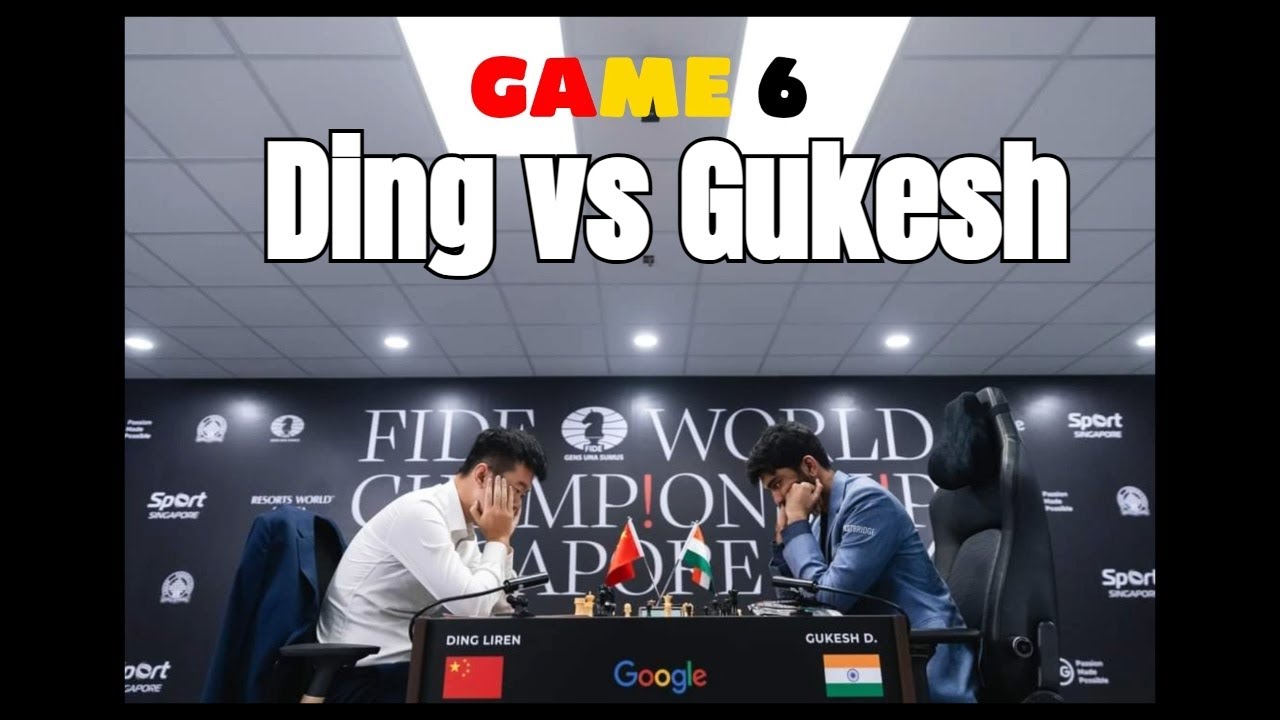 Ding vs Gukesh. The Legendary Game 6 Of The World Championship! Will ...