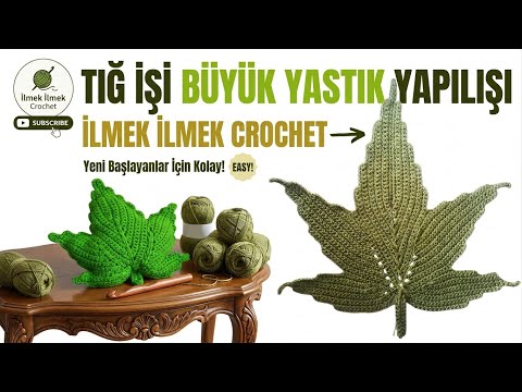 EN POPÜLER YAPRAK YASTIK MODELİ ☘️Daha Büyüğünü İsteyenler İçin!