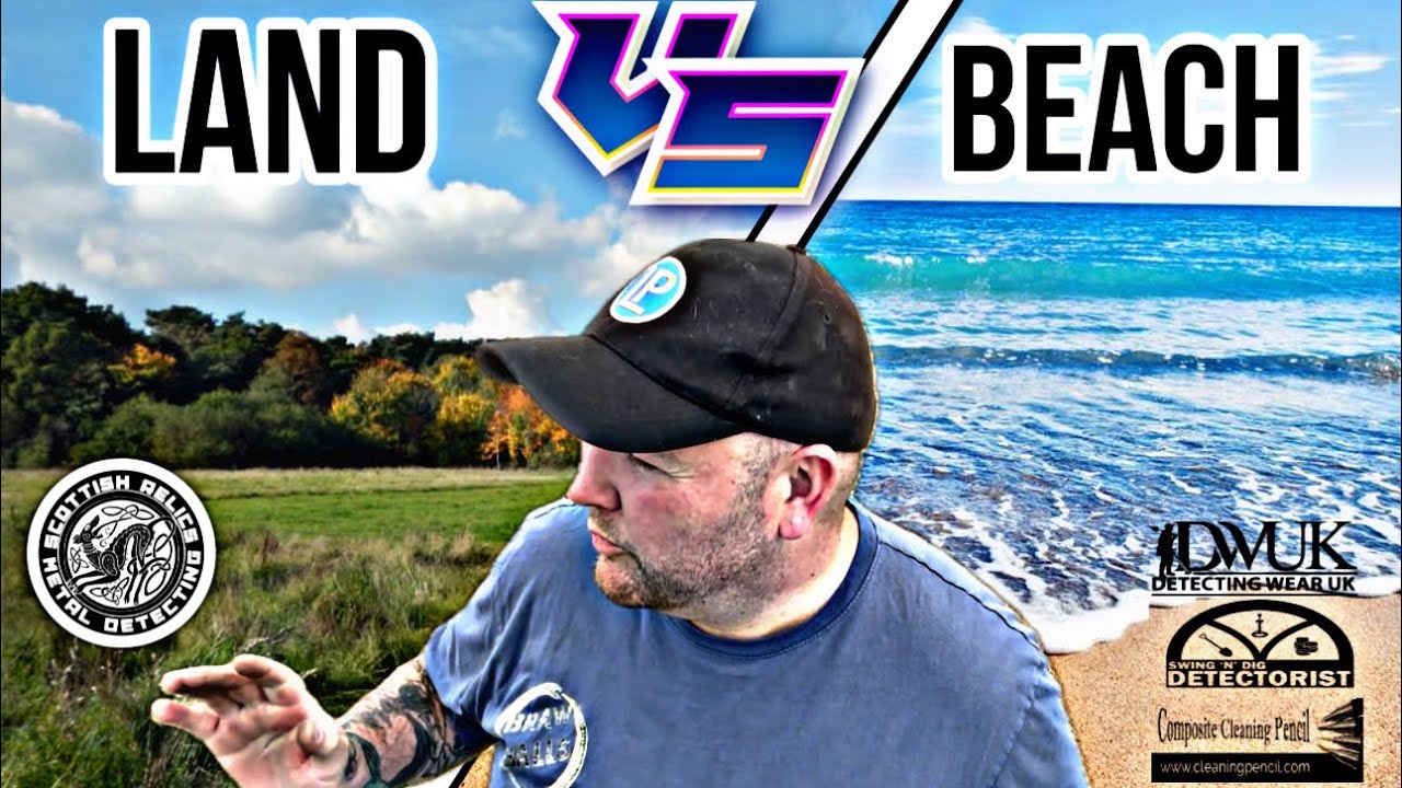 Land vs beach metal detecting | Scottish detectorist | live treasure ...