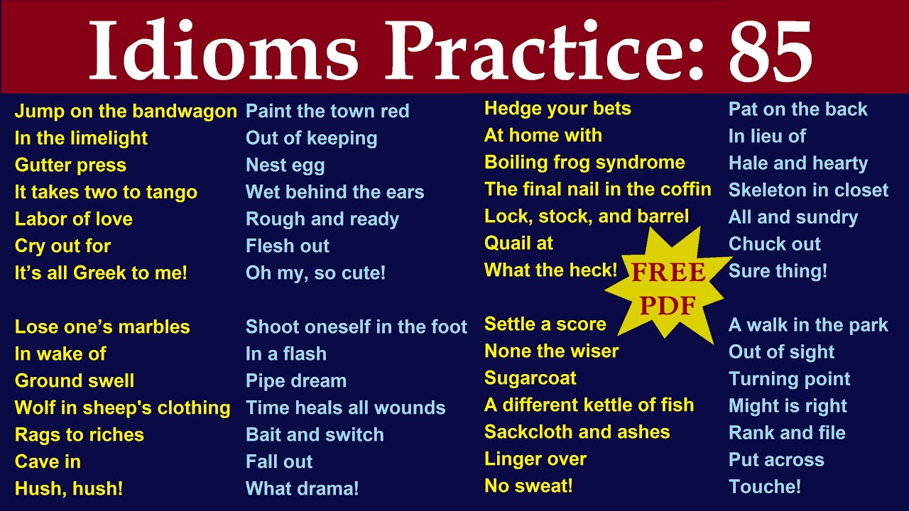 105 Idioms - Two Hours of Idioms Practice ~ Meanings with Examples # ...