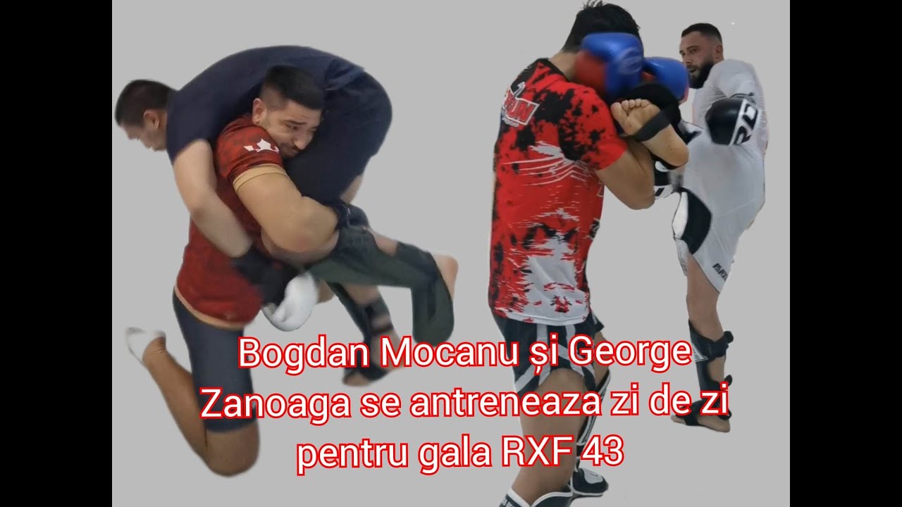 BOGDAN MOCANU SI GEORGE ZANOAGA SE ANTRENEAZA ZI DE ZI PENTRU GALA RXF ...