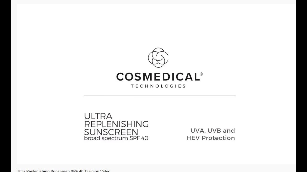 Ultra Replenishing Sunscreen SPF 40 Training Video - YouTube