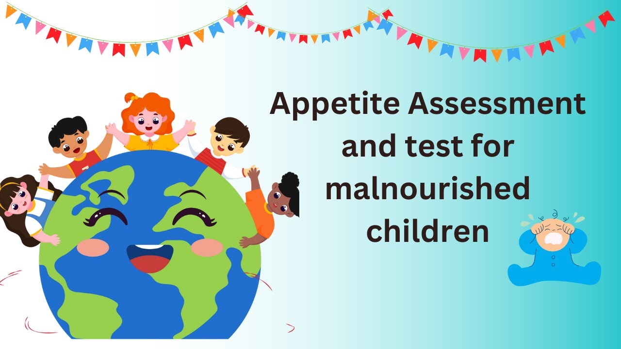 Appetite Assessment and test for malnourished children at anganwadi ...