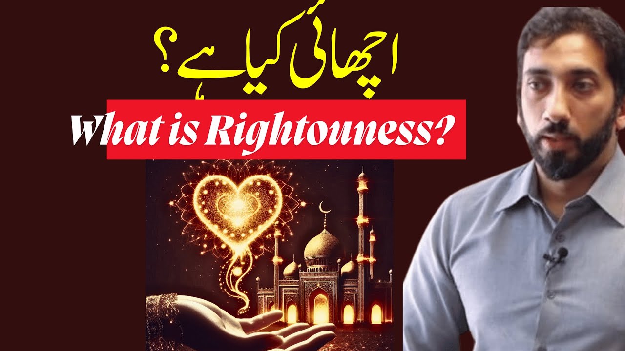 What is True Righteousness Islam’s Definition of Piety - YouTube