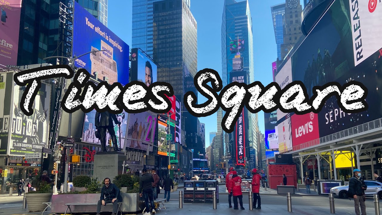 Times Square Feb, 2021 - YouTube