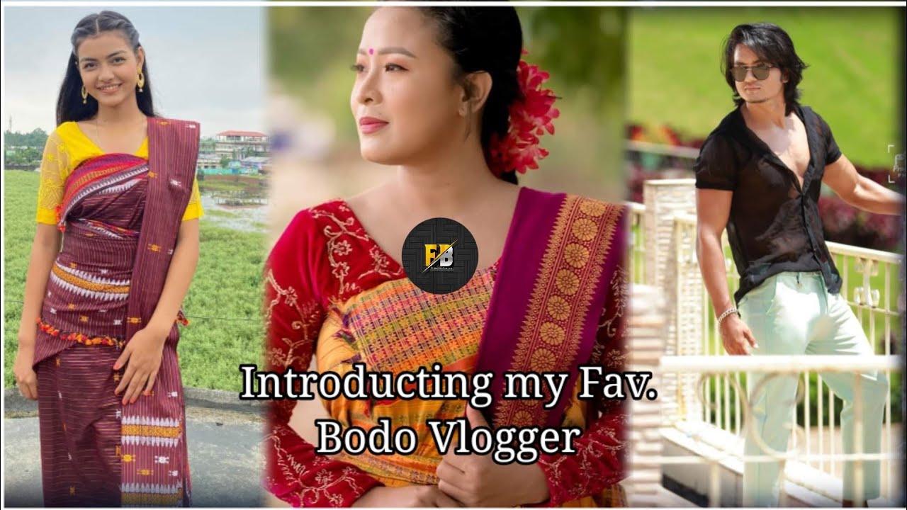Introducting my Fav. Bodo Vlogger|| Jenia Brahma, Mithi, AR Entertainment etc - YouTube