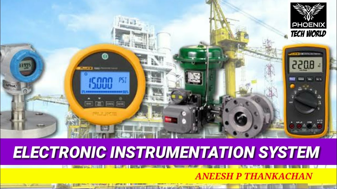 Electronic Instrumentation System | ഇലക്ട്രോണിക് ഇൻസ്ട്രുമെന്‍റെഷ ...