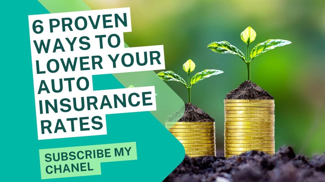 6 Proven Ways To Lower Your Auto Insurance Rates | Tech Nature - YouTube