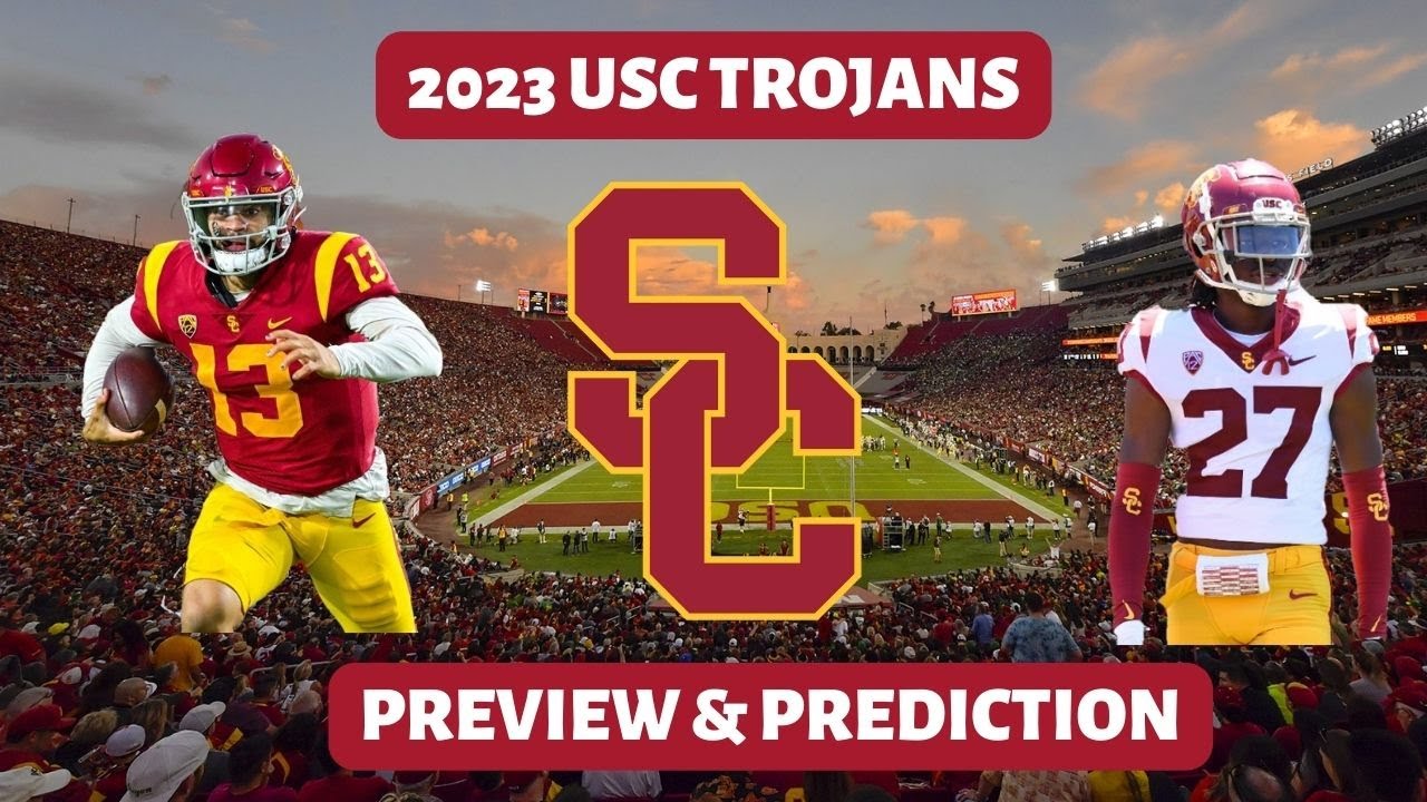 2023 USC Trojans Preview & Prediction - YouTube