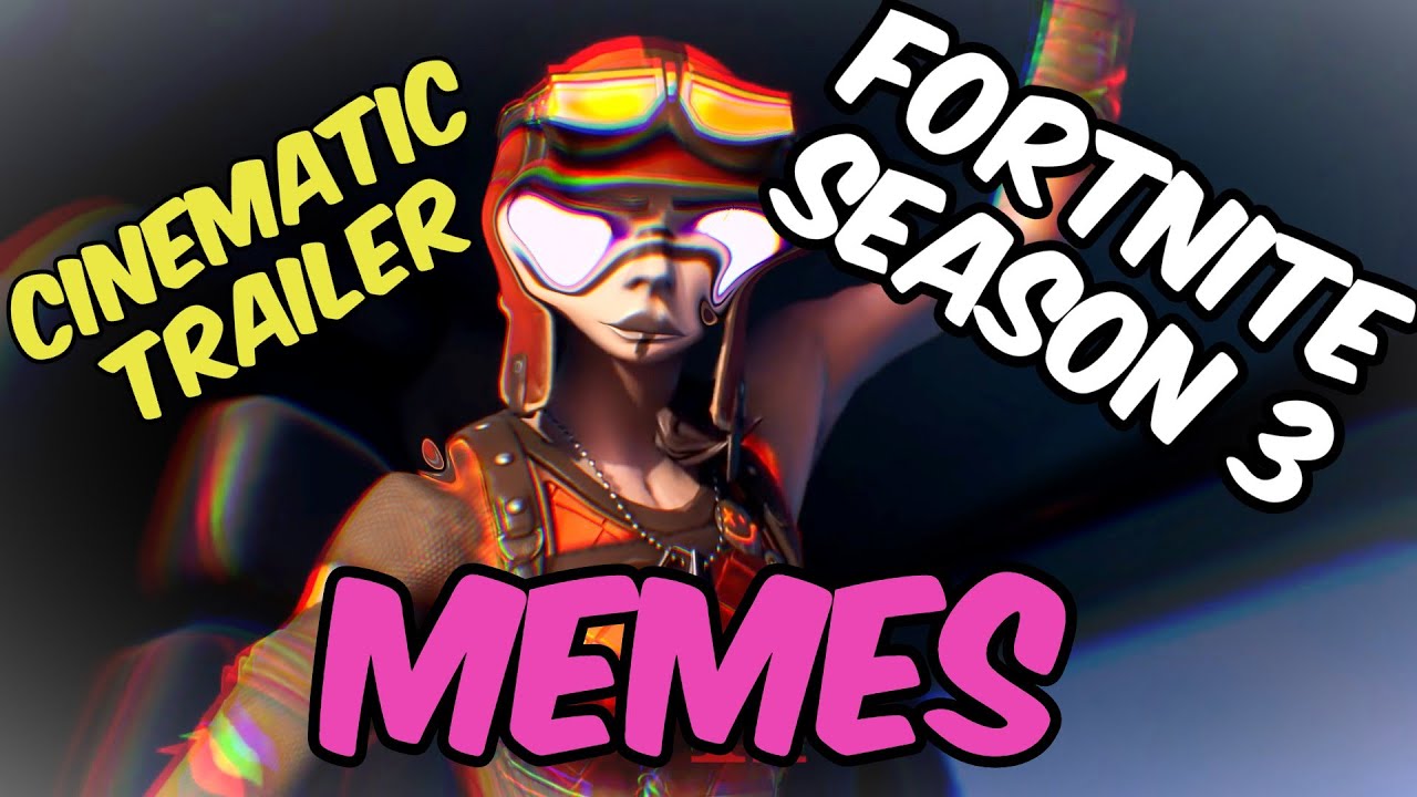 SEASON 3 Fortnite Memes (Chapter 2) - YouTube