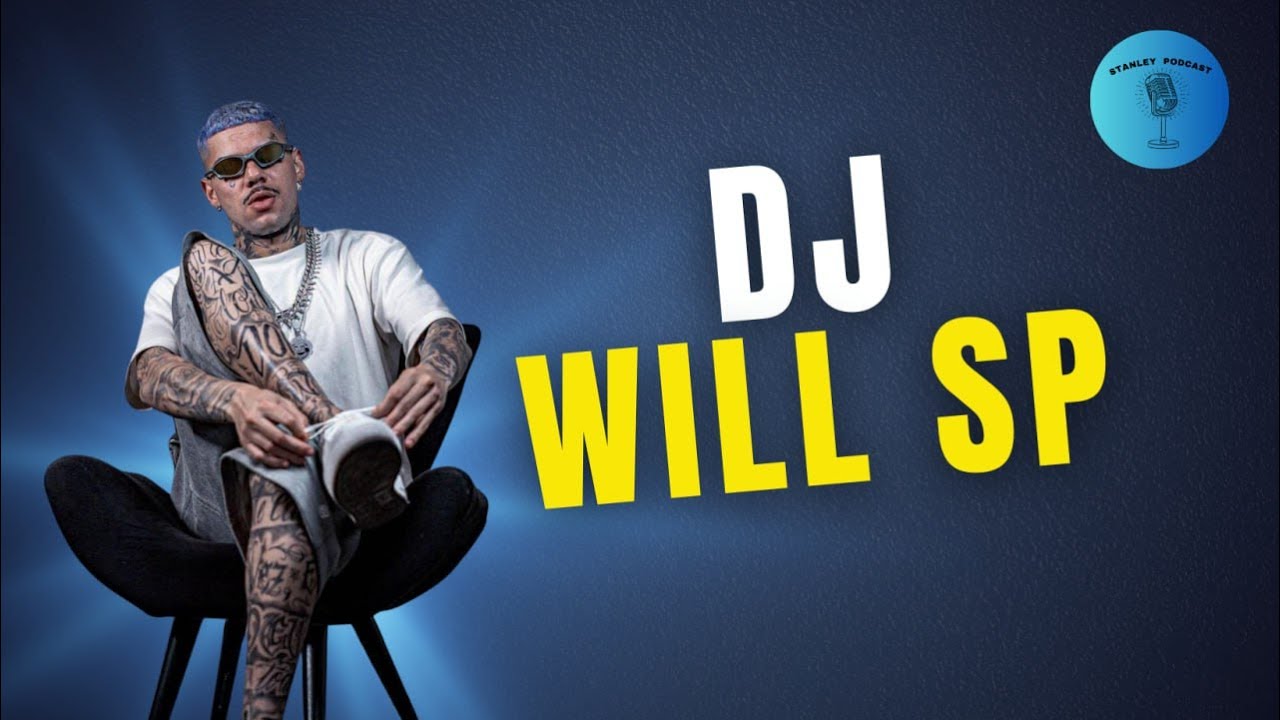 STANLEY PODCAST - EP 13 - Dj Will SP - YouTube