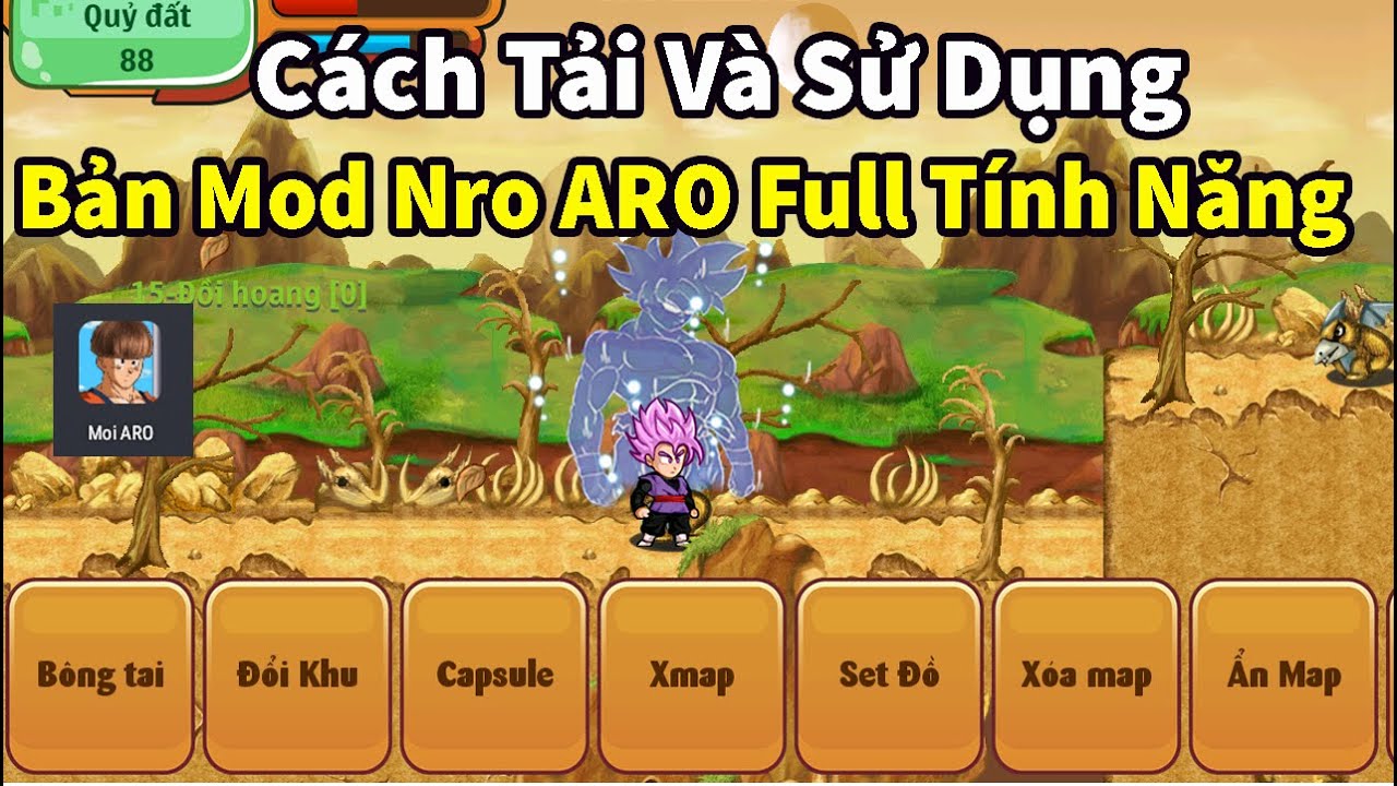Nro ARO - Cách Tải Và Sử Dụng Bản Mod Ngọc Rồng ARO Full Tính Năng Hỗ ...