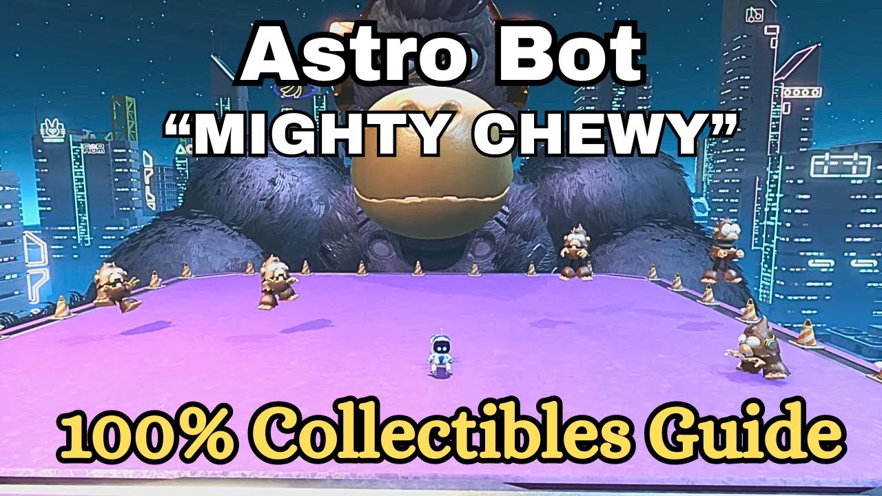 Astro Bot - Mighty Chewy Collectibles Guide (All Bots) - YouTube