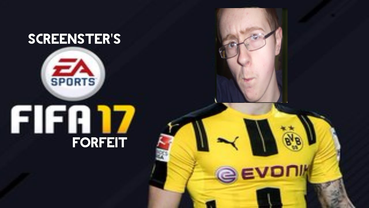 Screenster's Fifa 17 Forfeit - YouTube