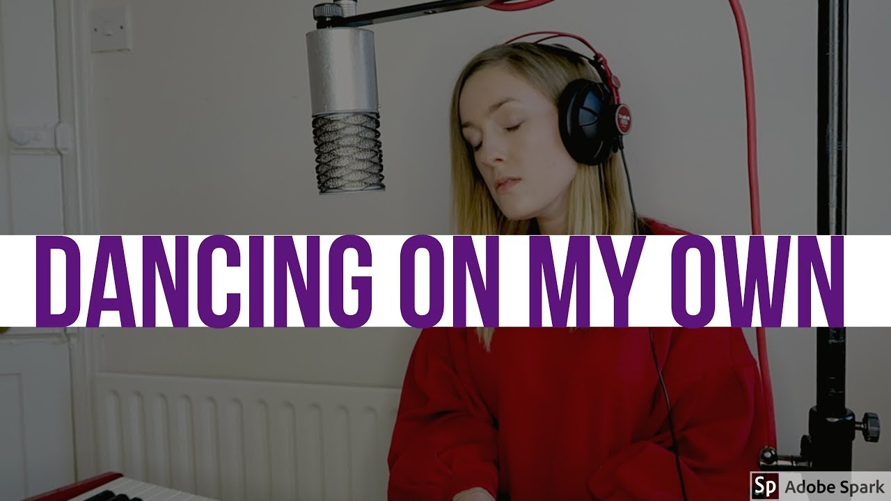 Dancing On My Own - Aymee Weir (Robyn Cover) - YouTube