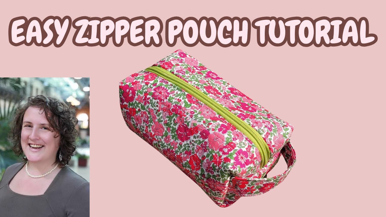 How to Sew a Cute Boxy Lined Zipper Pouch | Fabric Zipper Pouch ...