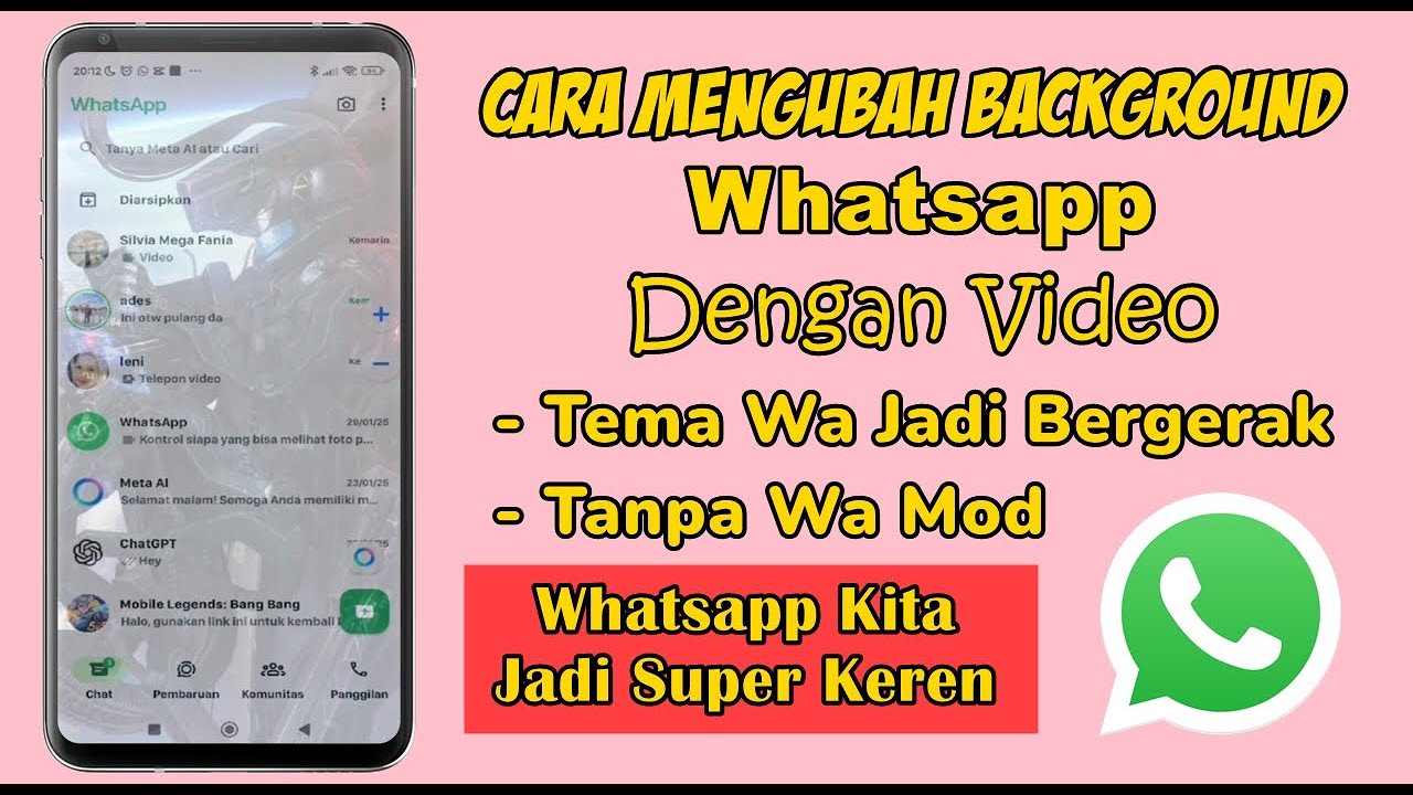 CARA MENGUBAH BACKGROUND WA DENGAN VIDEO BISA BERGERAK - YouTube