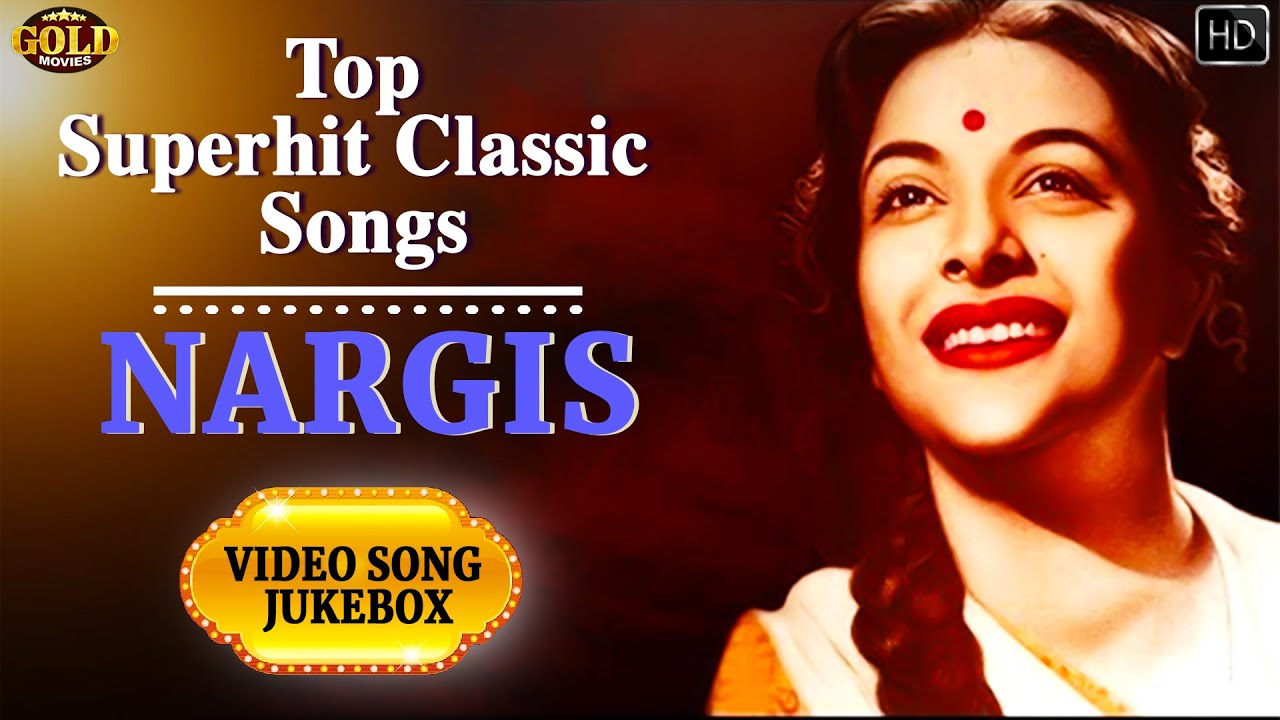 Top Superhit Classic Songs Of Nargis Video Songs Jukebox - (HD) Hindi ...