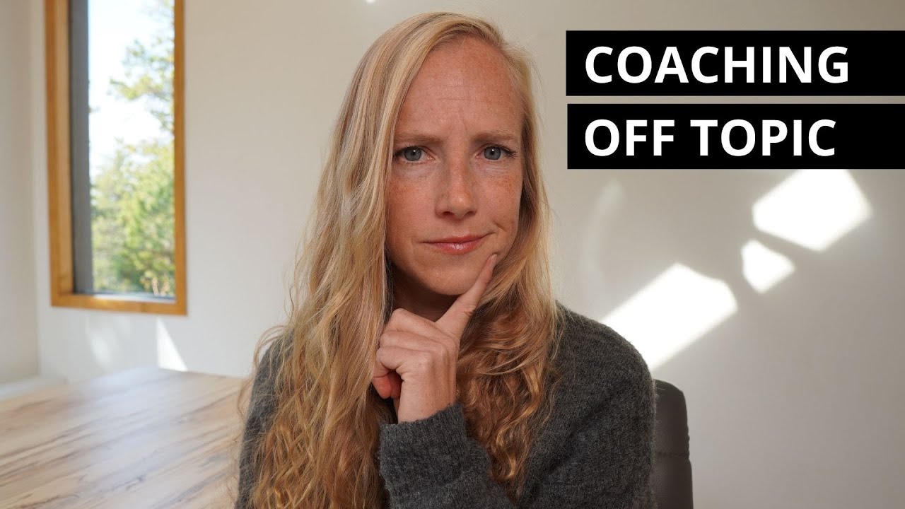 Health Coaching 101: What to Do When your Client Gets Off-Topic - YouTube
