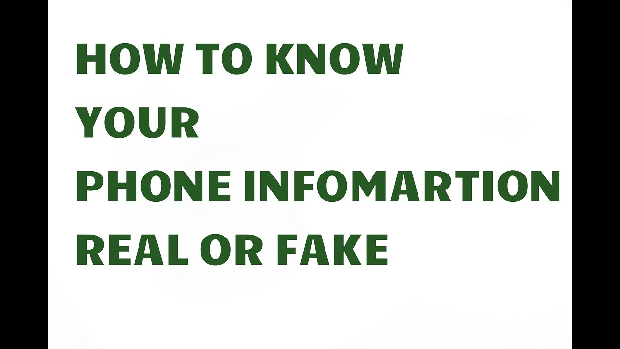 [MUST SEE] How To Get Your Device Info - Real Or Not - YouTube