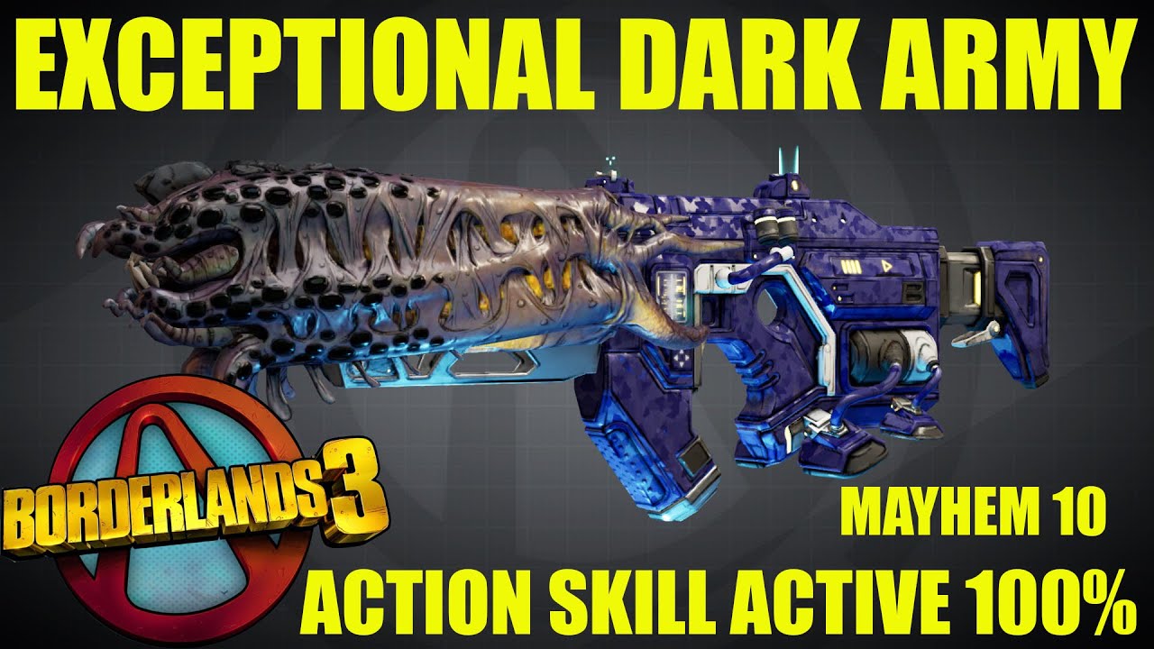 BL3 - LVL 72 - Exceptional Dark Army - A.S.A 100% Damage - Mayhem 10 ...
