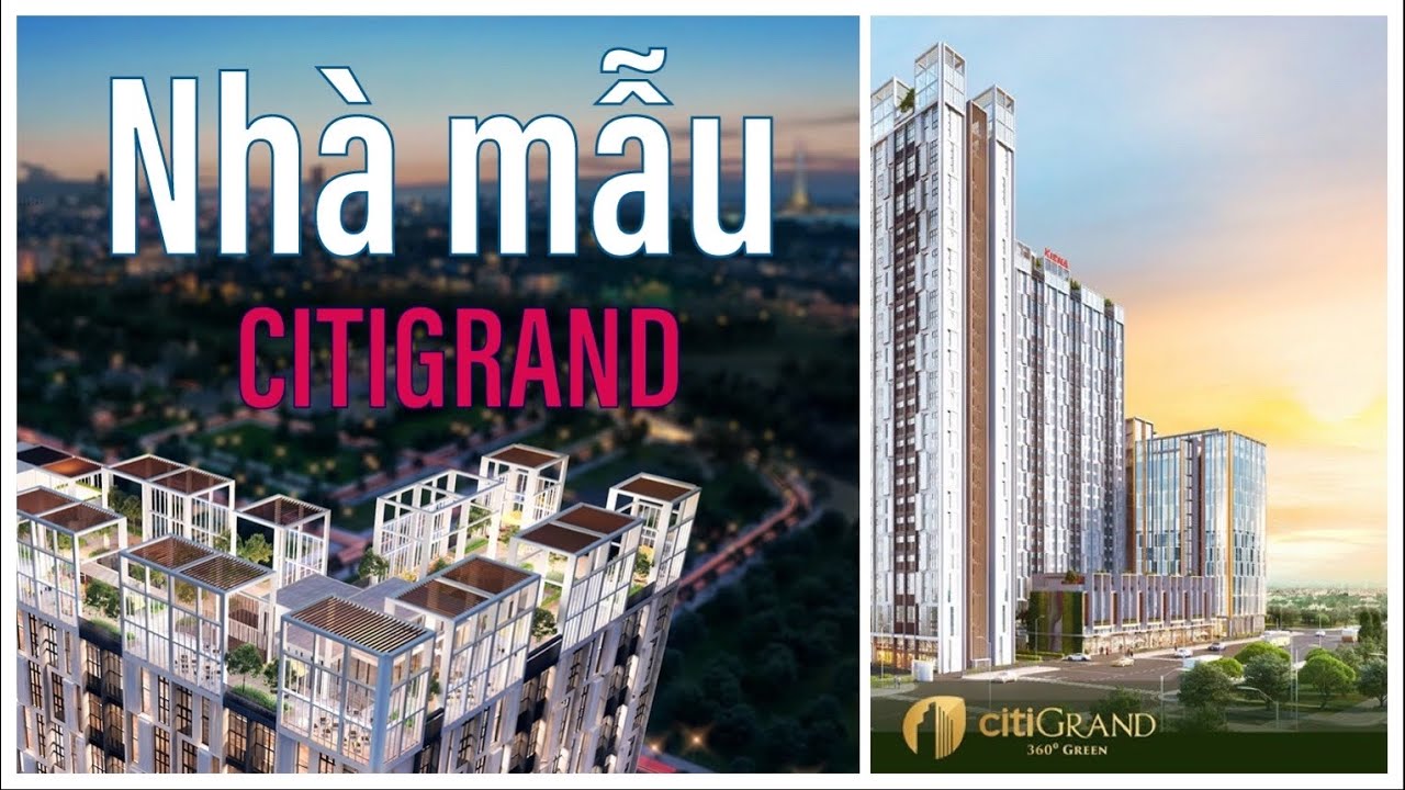 Nhà mẫu Citigrand | Tham quan thực tế ngày khai trương - YouTube