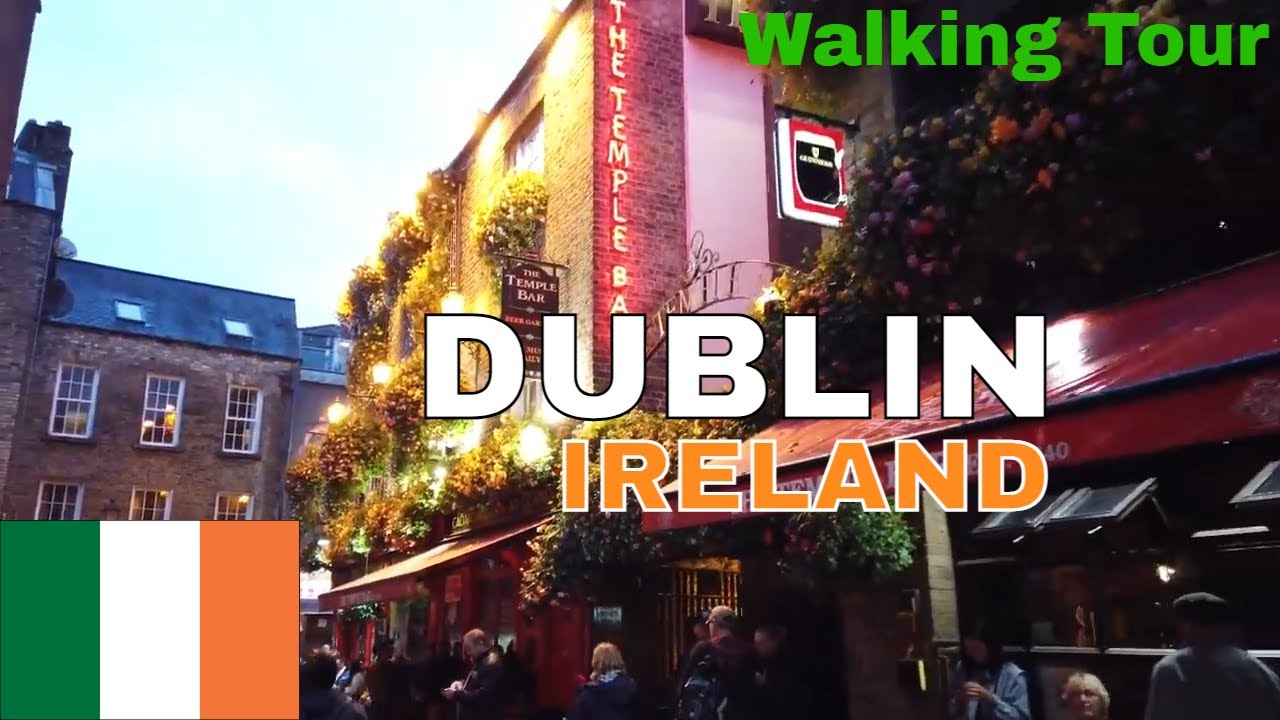 Walking tour in DUBLIN, Ireland. Dublin Vacation 4K 60fps UHD - YouTube