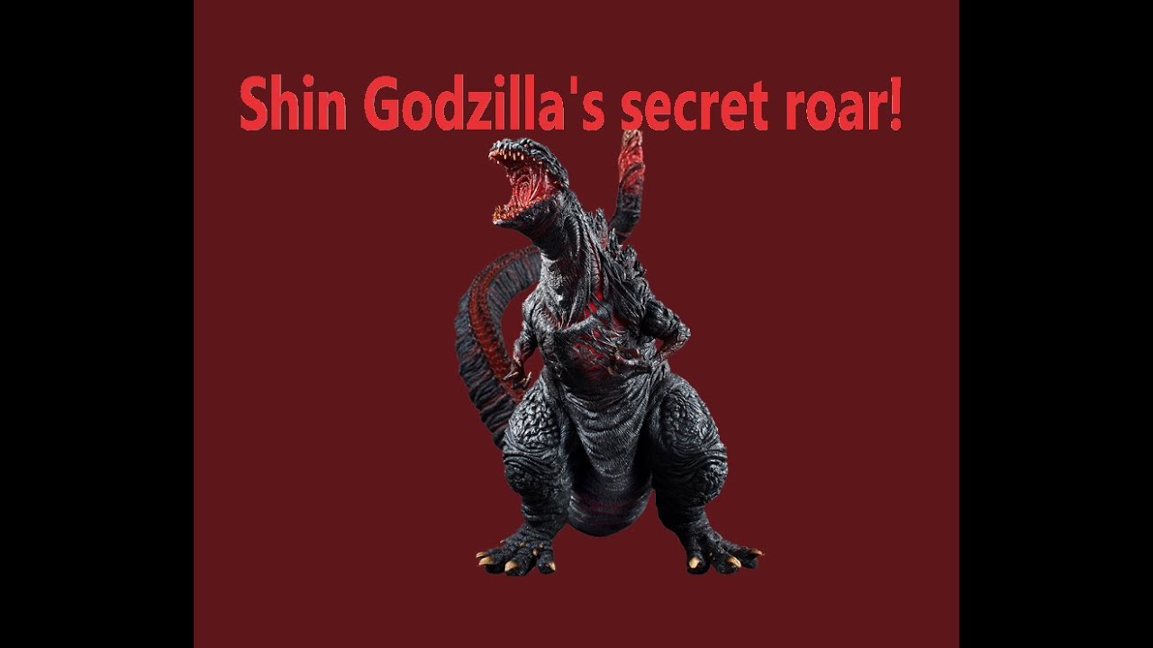 Shin Godzilla's Secret roar (made by me) (Fan made) - YouTube