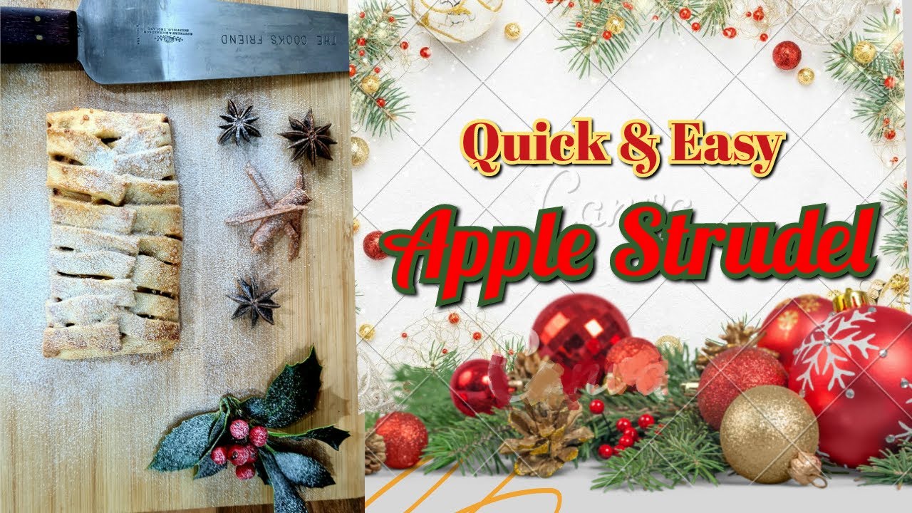 Quicky and Easy Apple Strudel | Christmas pastry - YouTube