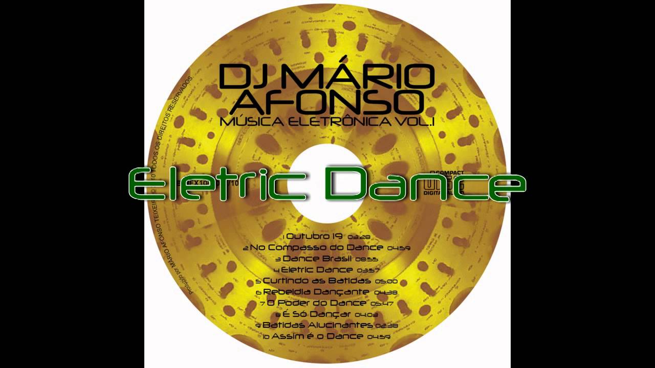 Album Música Eletrônica Vol 1 DJ Mário Afonso - YouTube