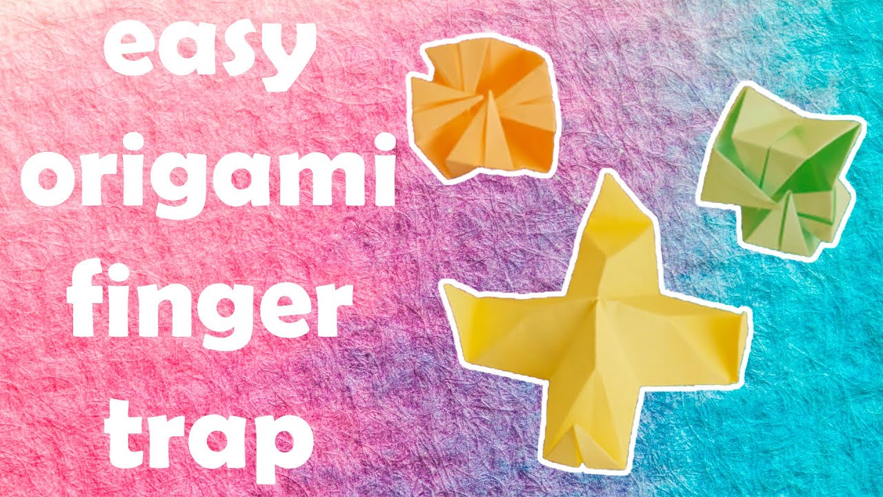How to make easy origami finger trap - YouTube