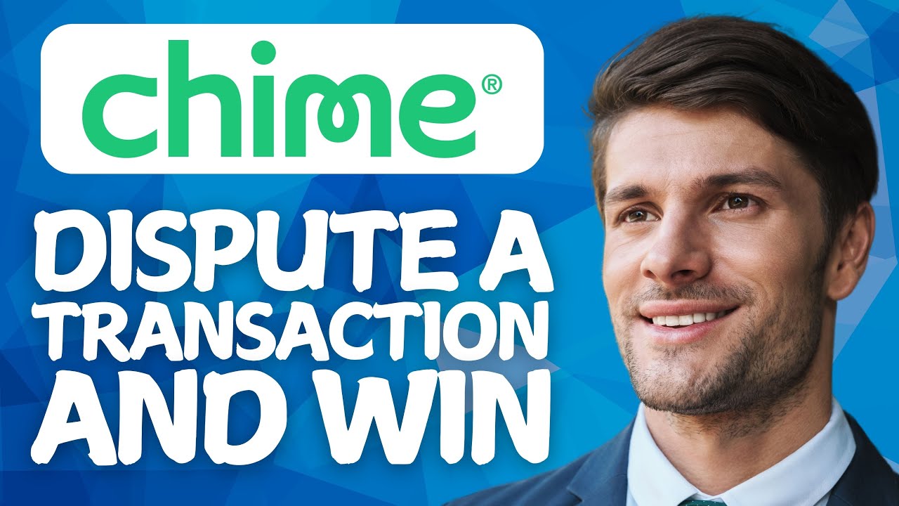 How to Dispute a Transaction on Chime and Win in 2026 - YouTube