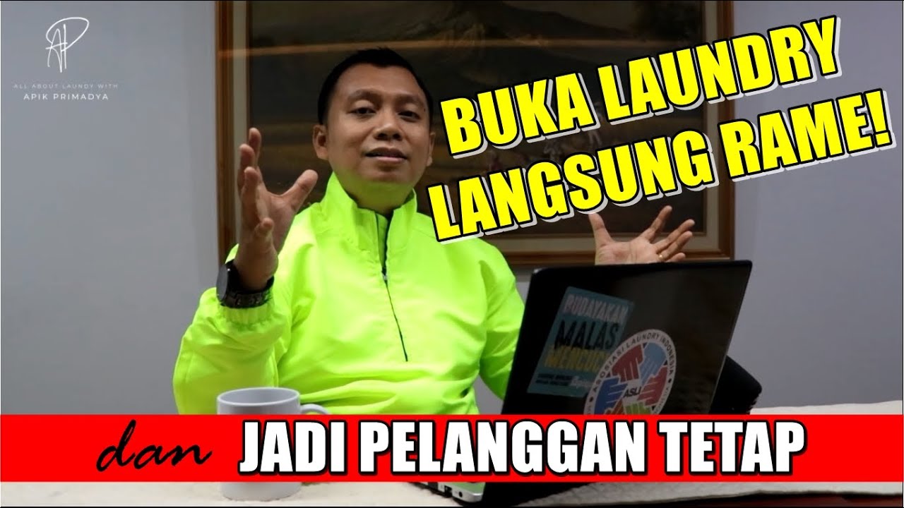 TIPS BUKA LAUNDRY LANGSUNG RAMAI dan JADI PELANGGAN TETAP | IDE BISNIS ...